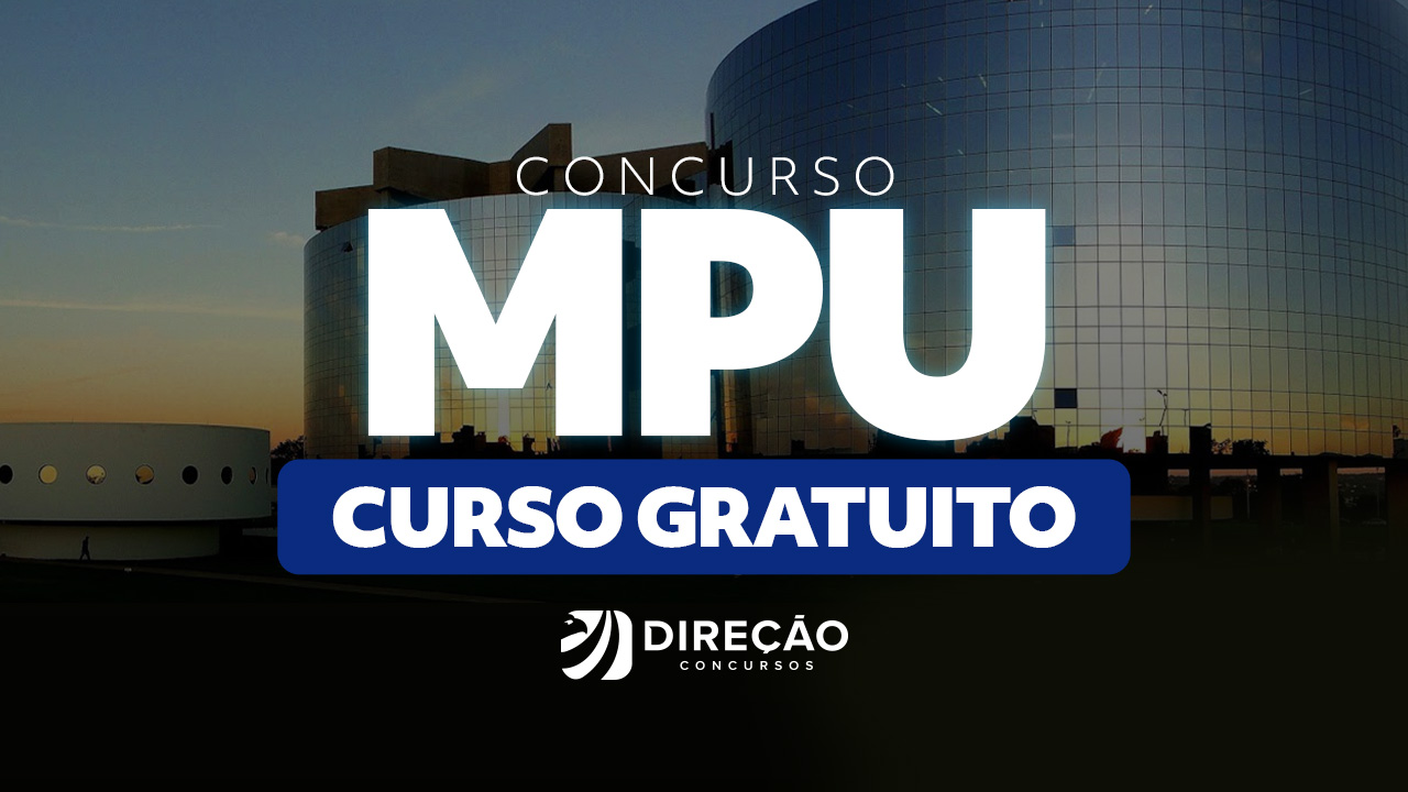 Concurso MPU: como funciona a lista nacional de aprovados? Confira!